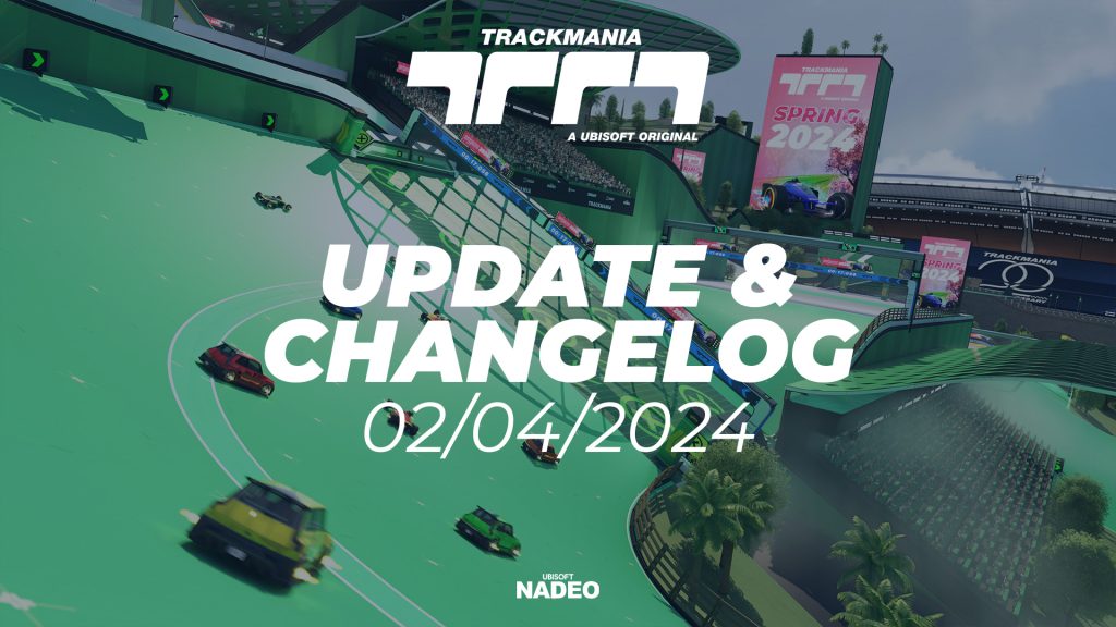 Spring 2024: Update and changelog - Trackmania - The ultimate track ... Spring 2024: Update and changelog - Trackmania - The ultimate track ...